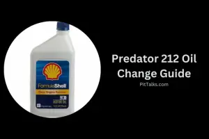 Predator 212 Oil Change: Parts, Process and More [Guide] - PIT TALKS